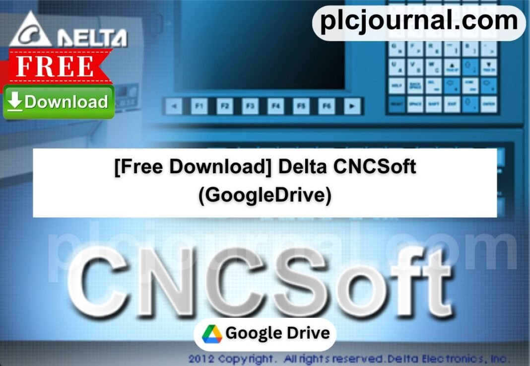 DELTA CNCSoft Free Download and Install (GoogleDrive)